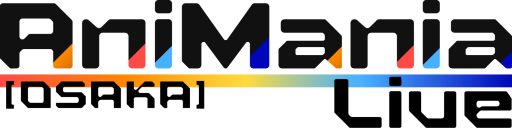 AniMania Live | アニソンアーティストライブイベント